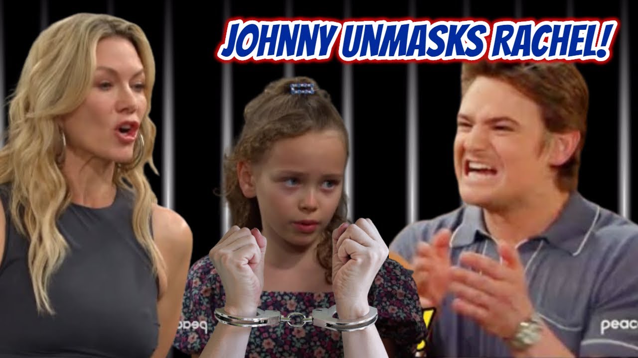 Johnny unmasks Rachel: A crucial clue revealed, turning the tables in ...