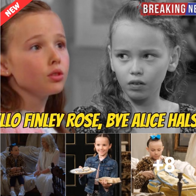 HOT Alice Halsey exits DOOL,Finley Rose Slater Storm Back as Rachel ...